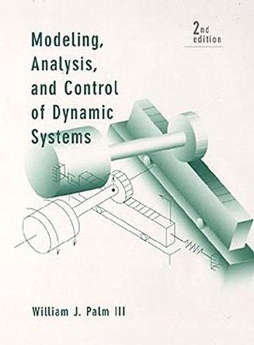 Modeling, Analysis, and Control of Dynamic Systems SECOND HAND – I H Pentz Booksellers