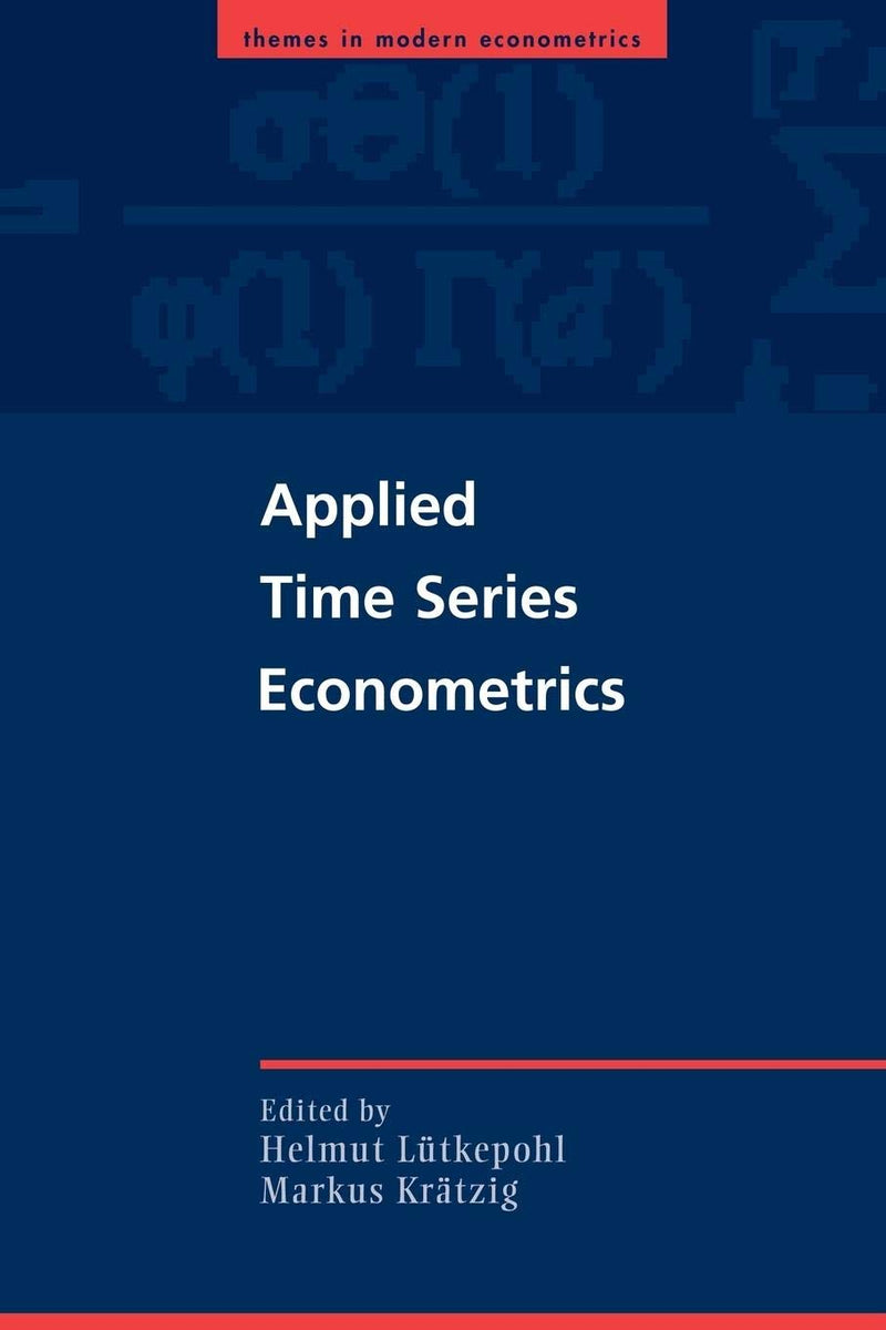 Applied Time Series Econometrics by Helmut Lütkepohl (Editor), Markus – I H Pentz Booksellers