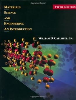 Materials Science and Engineering 5th Ed by William D. Callister Jr ...