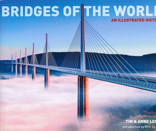 Bridges of the world by Tim Locke & Anne Locke – I H Pentz Booksellers