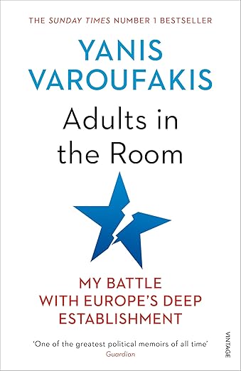 Adults In The Room by Yanis Varoufakis – I H Pentz Booksellers