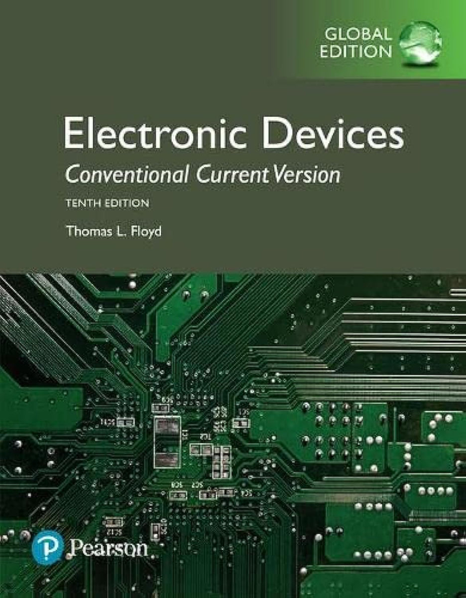 Electronic Devices, Global Edition 10th Edition by Thomas L. Floyd – I ...