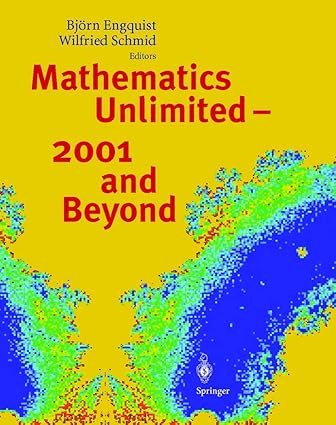 Mathematics Unlimited by Eds Engquist, Bjorn; Wilfried Schmid – I H ...