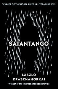 Satantango by Laszlo Krasznahorkai – I H Pentz Booksellers