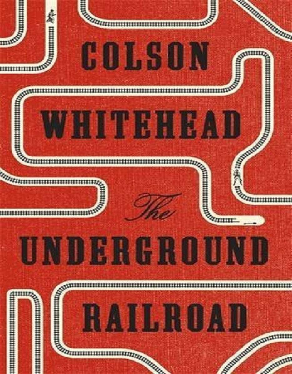 The Underground Railroad by Colson Whitehead – I H Pentz Booksellers