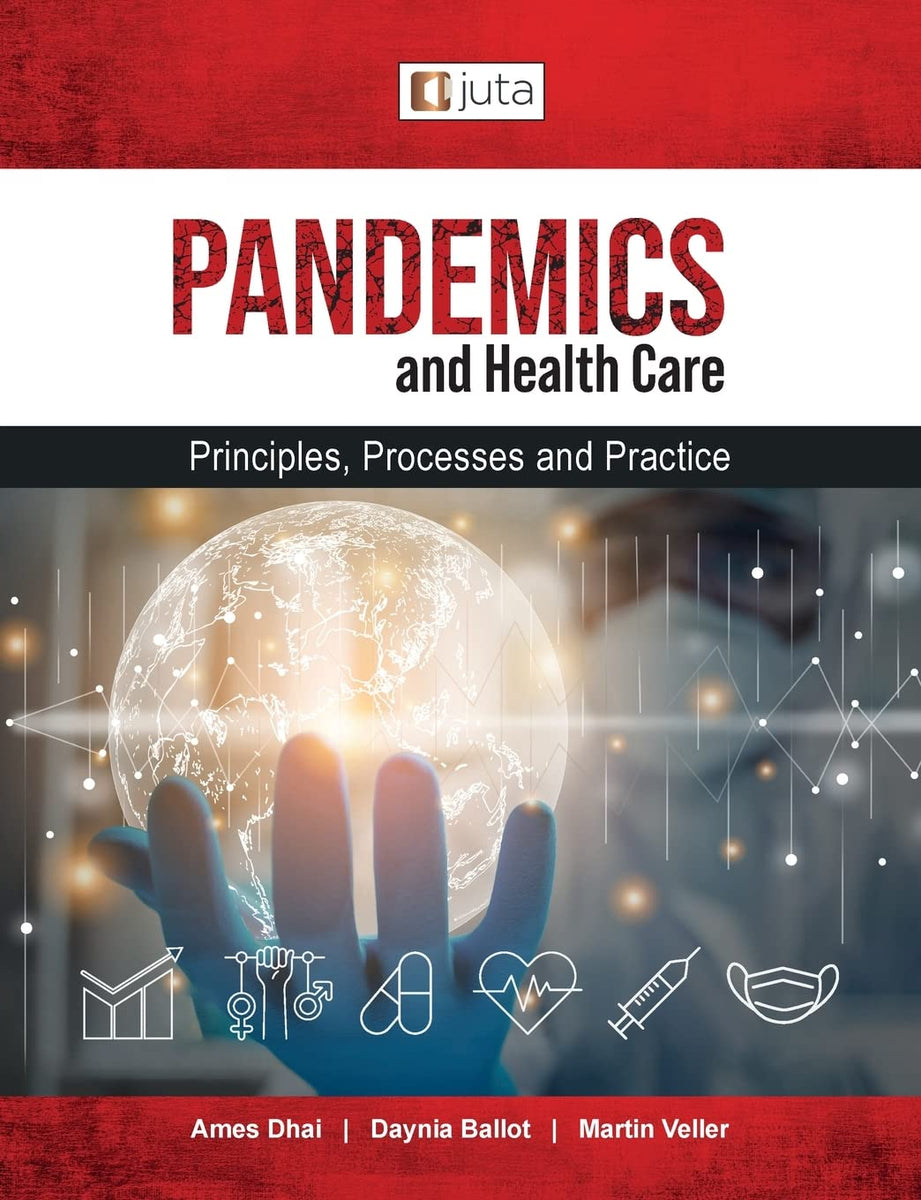 Pandemics and healthcare: Principles, Processes and Practice by Ames D ...