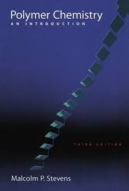 Polymer Chemistry: An Introduction by Malcolm P. Stevens (Author) – I H ...