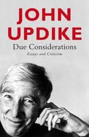Due Considerations by John Updike – I H Pentz Booksellers
