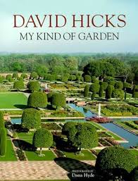 David Hicks: My Kind of Garden by David Hicks – I H Pentz Booksellers