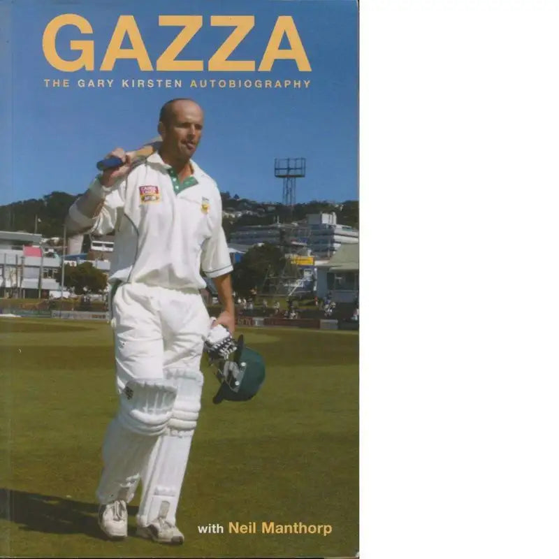 Gazza: The Gary Kirsten Autobiography – I H Pentz Booksellers
