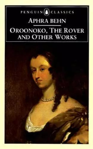 Oroonoko, The Power and Other Works by Aphra Behn – I H Pentz Booksellers