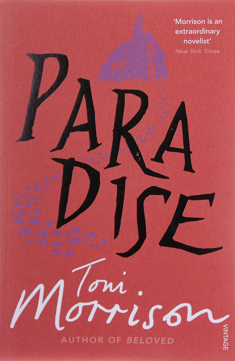 Paradise by Toni Morrison – I H Pentz Booksellers