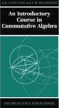 An Introductory Course in Commutative Algebra by Chatters, A. W. – I H ...
