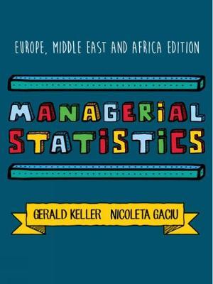 Managerial Statistics By Gerald Keller , By Nicoleta Gaciu – I H Pentz ...